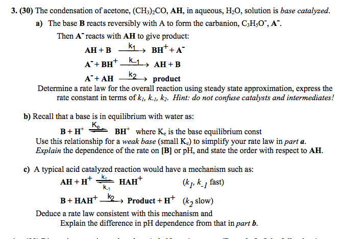 The condensation of acetone, (CH3)2CO, AH, in | Chegg.com