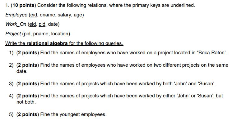 Solved 1. (10 points) Consider the following relations, | Chegg.com