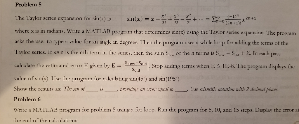 Solved Problem 5 xx The Taylor series expansion for sin(x) | Chegg.com