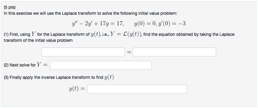 Solved In this exercise we will use the Laplace transform to | Chegg.com