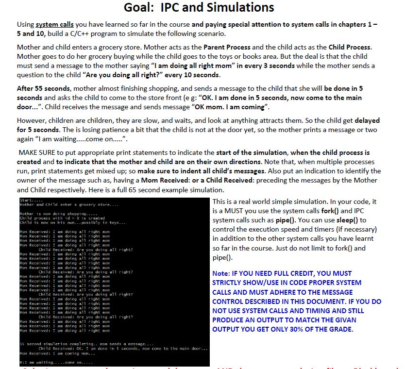 Goal: IPC and Simulations Using system calls you have | Chegg.com