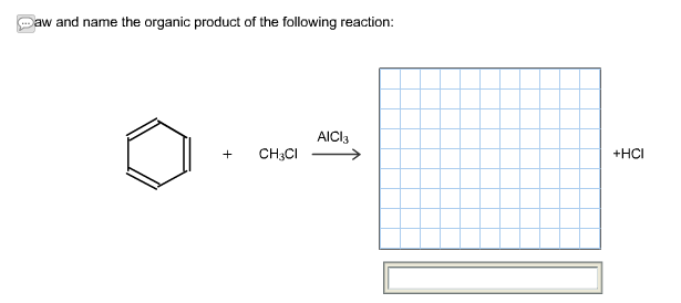 Solved aw and name the organic product of the following | Chegg.com