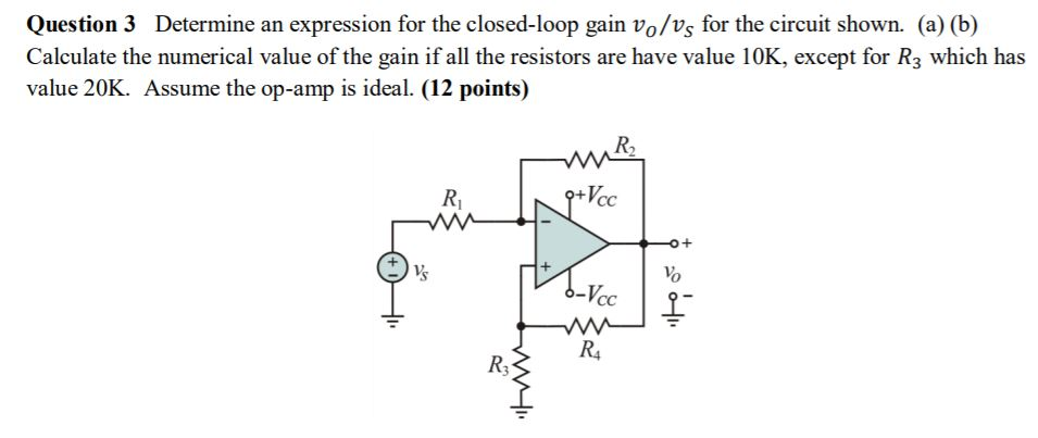 Solved Question 3 Determine an expression for the | Chegg.com