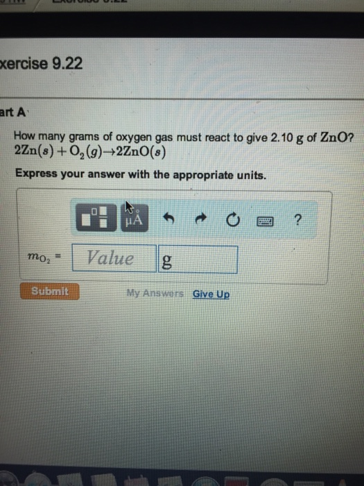 Solved How many grams of oxygen gas must react to give 2.10 | Chegg.com