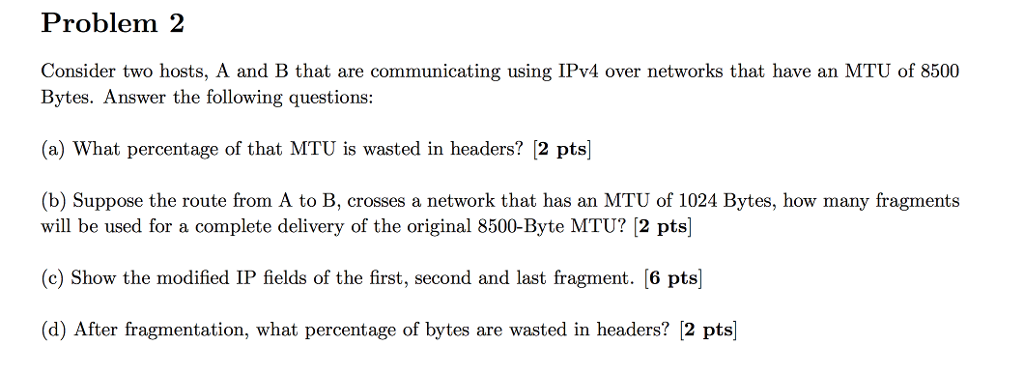 Solved Problem 2 Consider two hosts, A and B that are | Chegg.com