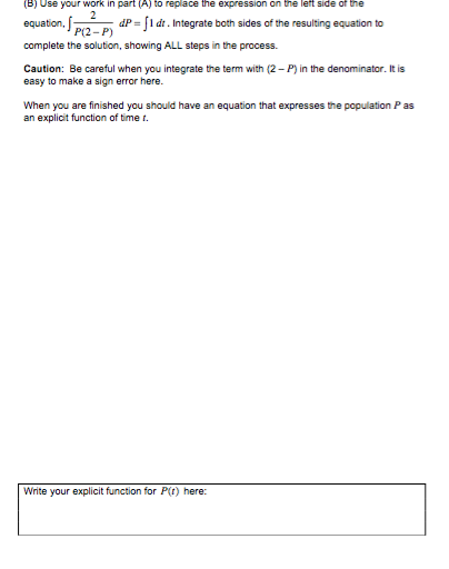 Solved PART II Solving the Logistic Equation In this part of | Chegg.com