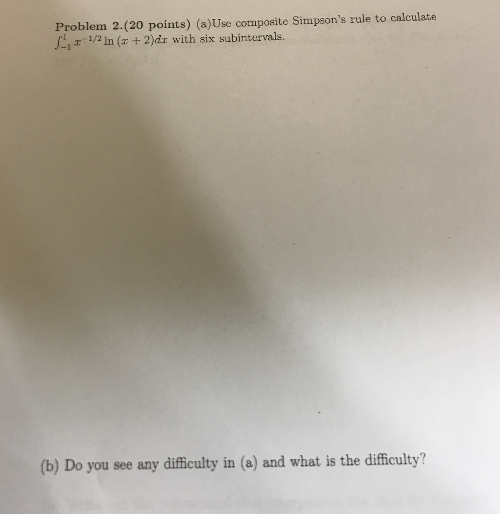 Solved (a) Use composite Simpson's rule to calculate | Chegg.com