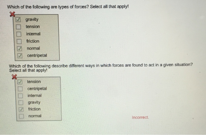 Solved Which of the following are types of forces? Select | Chegg.com