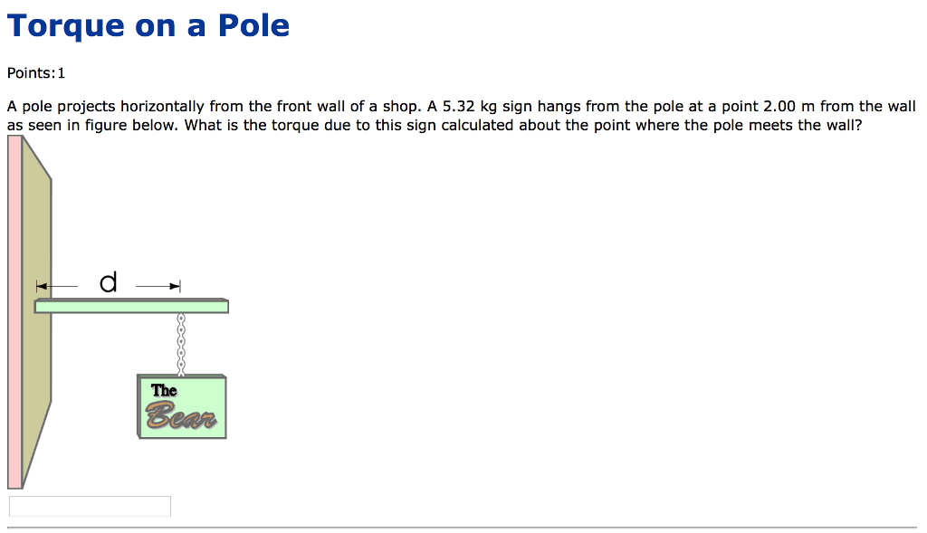 Solved Torque on a Pole Points: 1 A pole projects | Chegg.com