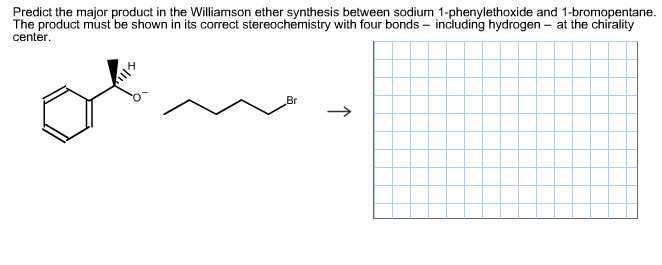 Solved Predict the major product in the Williamson ether | Chegg.com