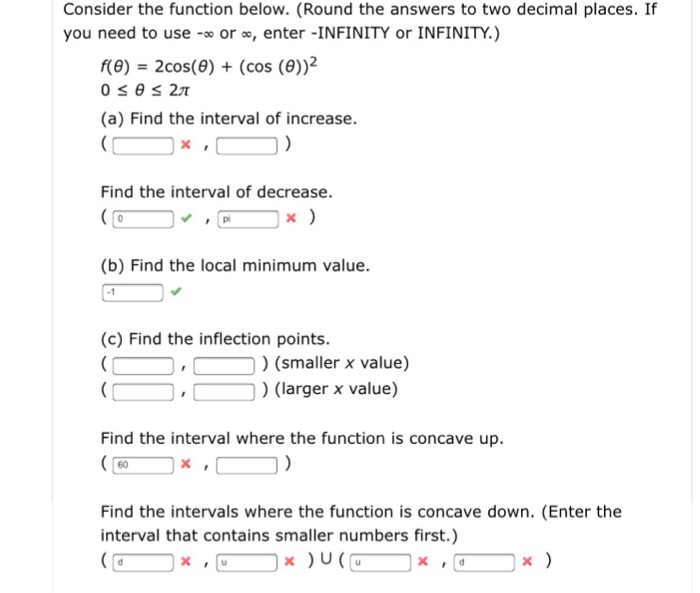Solved Consider the function below. (Round the answers to | Chegg.com