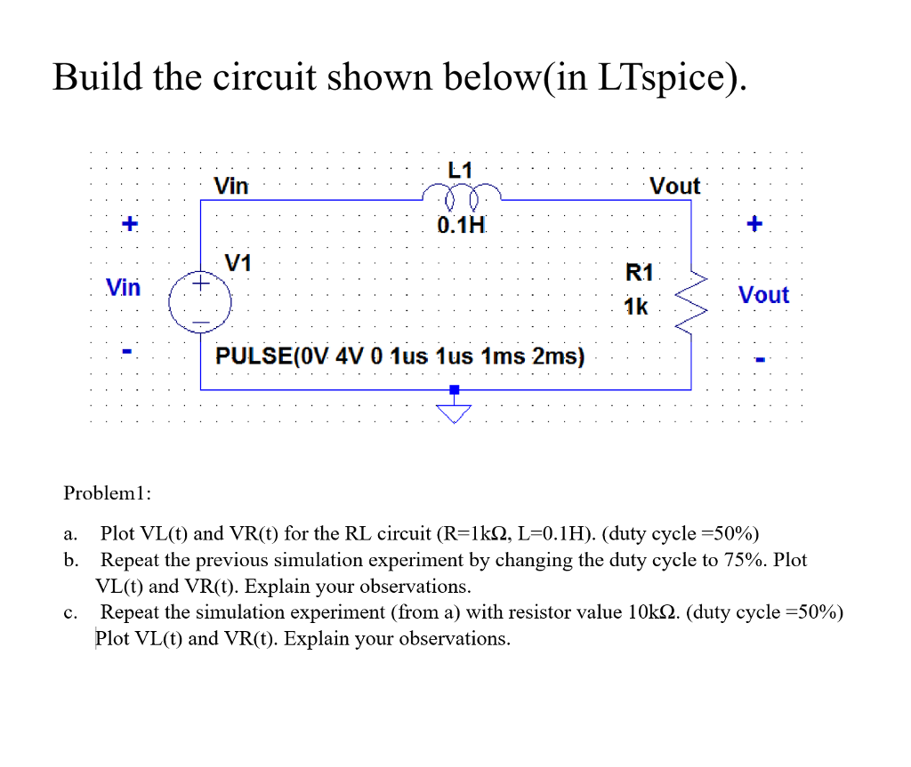 Solved Build the circuit shown below(in LTspice) L1 Vin Vout | Chegg.com