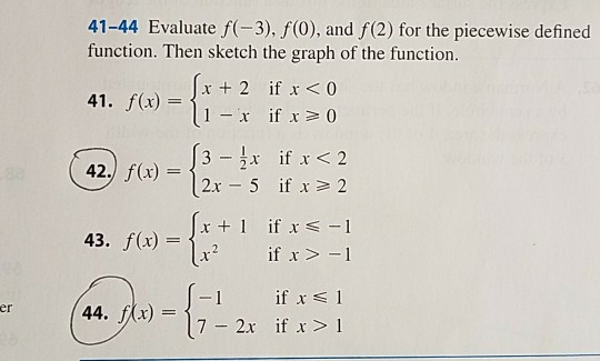 Solved Evaluate f(-3), f(0), and f(2) for the piecewise | Chegg.com