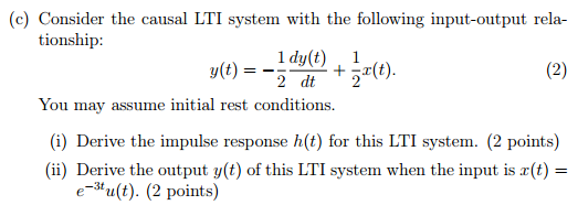Solved Consider the causal LTI system with the following | Chegg.com