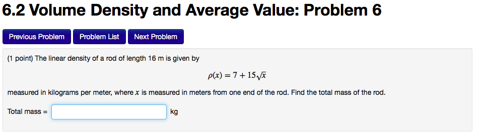 Solved 6.2 Volume Density and Average Value: Problem 6 | Chegg.com