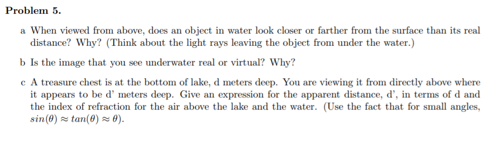 Solved Problem 5. a When viewed from above, does an object | Chegg.com