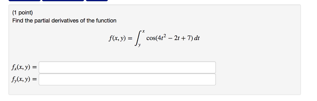 Solved (1 point) Find the partial derivatives of the | Chegg.com