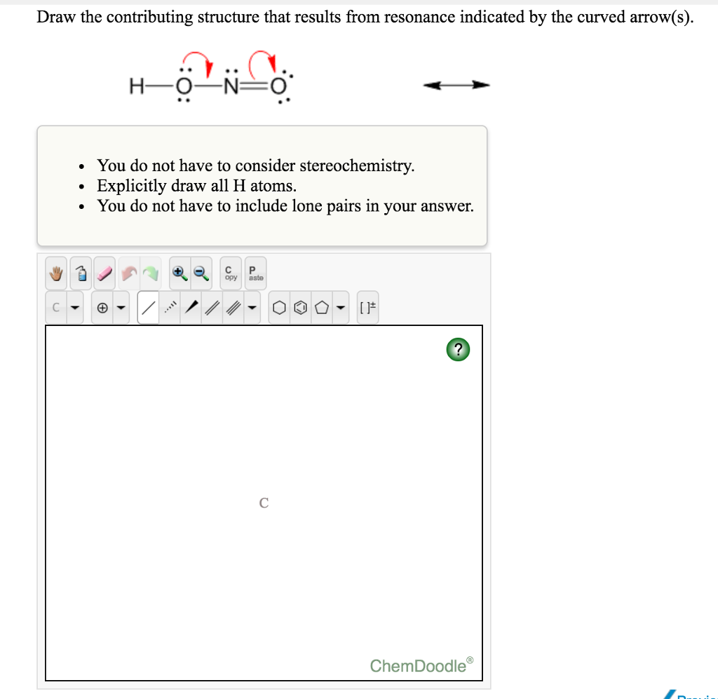 Solved Draw the contributing structure that results from | Chegg.com