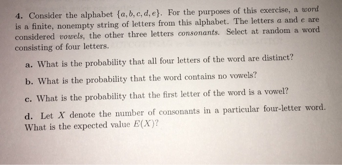 Solved Consider the alphabet {a, b, c, d, c}. For the | Chegg.com
