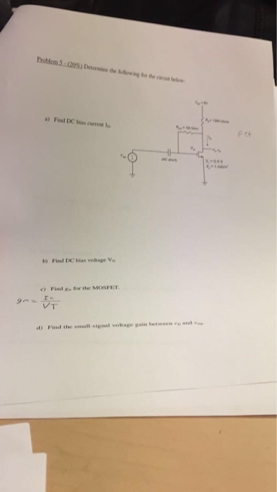 Solved Determine the following for the circuit below: Find | Chegg.com