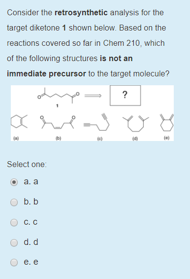 Solved Consider the retrosynthetic analysis for the target | Chegg.com