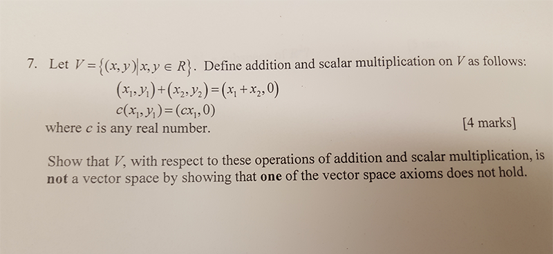 Solved Let V = {x, y}|x, y R} Define addition and scalar | Chegg.com