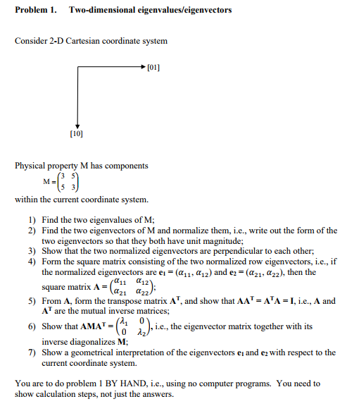 Solved Problem 1. Two-dimensional eigenvalues/eigenvectors | Chegg.com