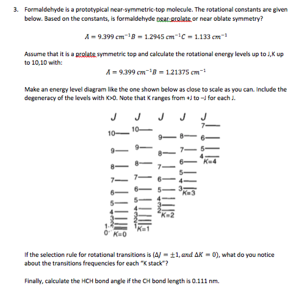 Solved Formaldehyde is a prototypical near-symmetric-top | Chegg.com