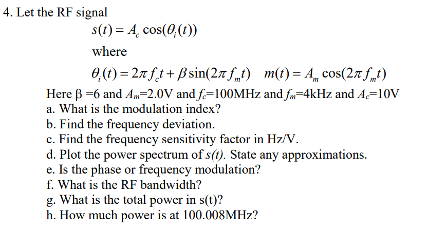 Solved 4. Let the RF signal s(t)-Ac cos(θ (1)) where cos(2π | Chegg.com