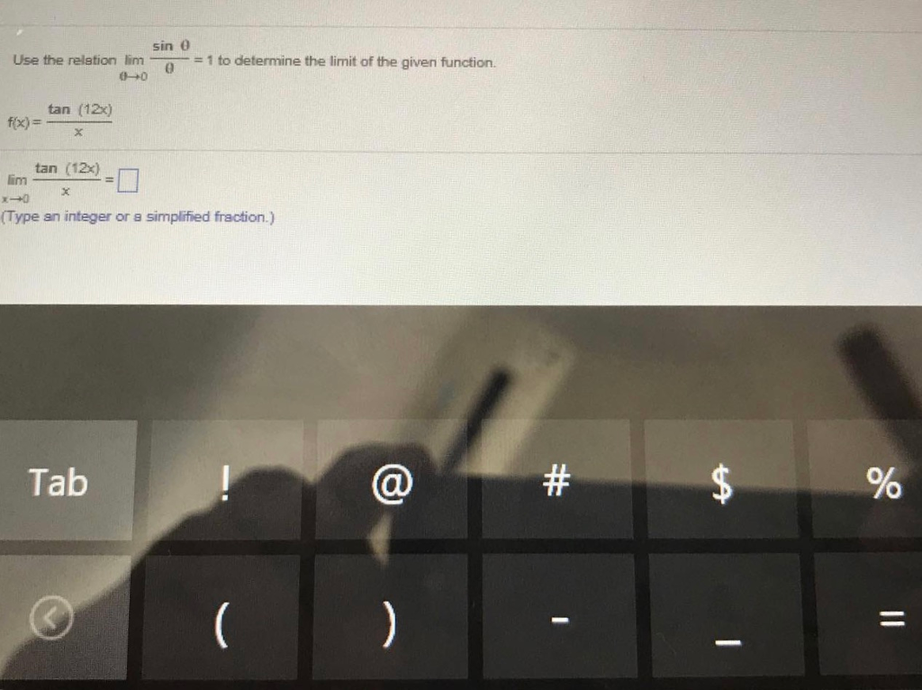 Solved Use the relation lim_0 rightarrow 0 sin theta/theta = | Chegg.com