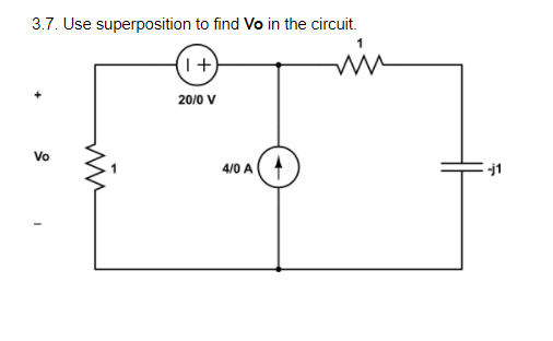 Solved Use superposition to find V_o in the circuit. | Chegg.com