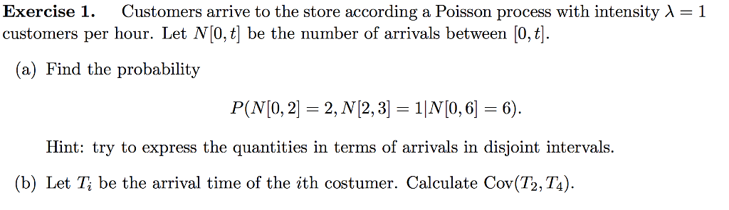 Customers arrive to the store according a Poisson | Chegg.com