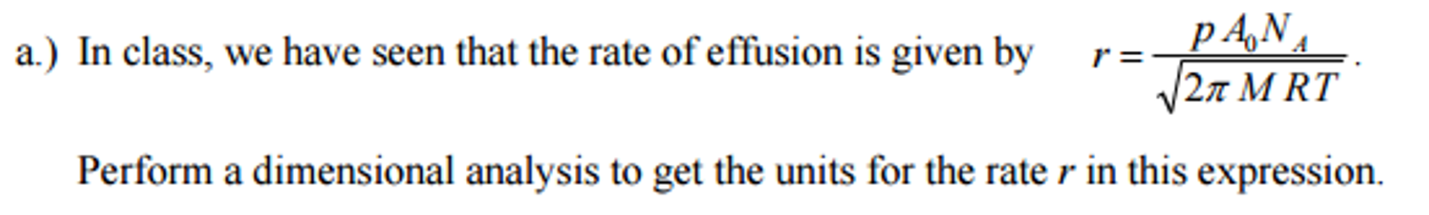 Solved In class, we have seen that the rate of effusion is | Chegg.com