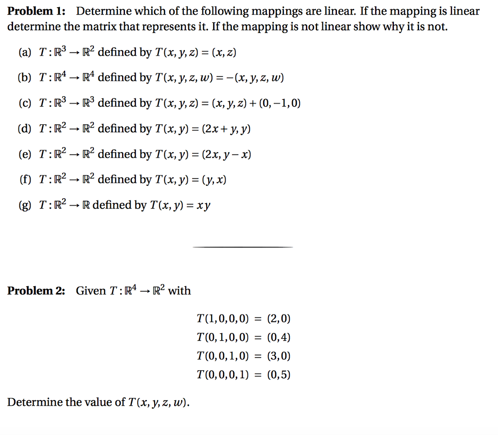 Solved Determine which of the following mappings are linear. | Chegg.com