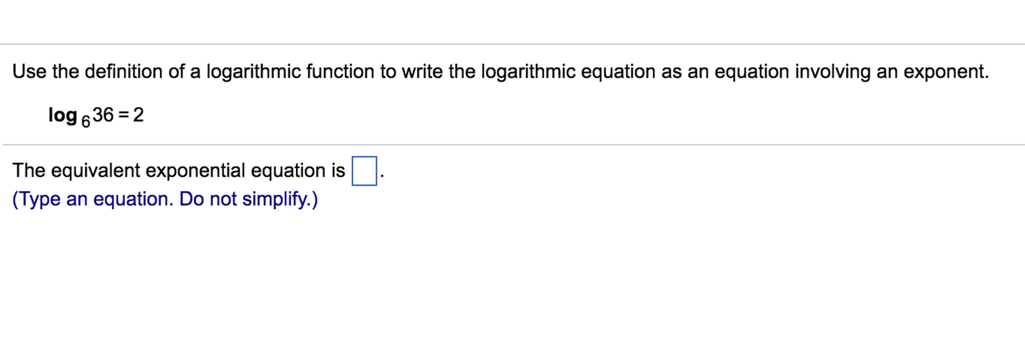 Solved Use The Definition Of A Logarithmic Function To Write