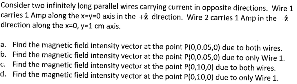 Solved Consider two infinitely long parallel wires carrying | Chegg.com