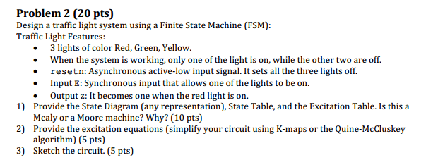 Solved Design a traffic light system using a Finite State | Chegg.com
