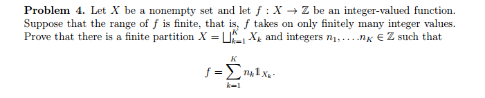 Solved Problem 4. Let X be a nonempty set and let f : X ? Z | Chegg.com