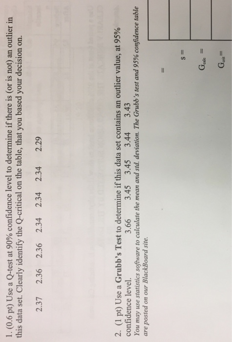 Solved 1. (0.6 pt) Use a Q-test at 90% confidence level to | Chegg.com