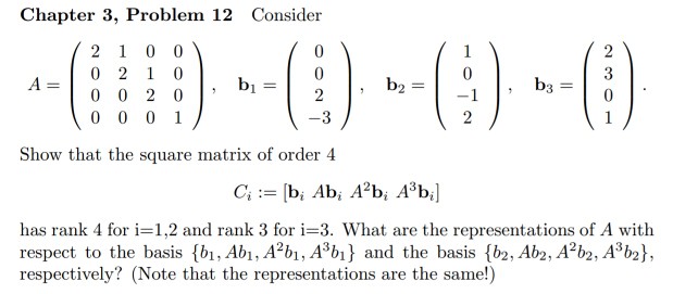 Solved Chapter 3, Problem 12 Consider 0 0 A=10020 0 3 Show | Chegg.com