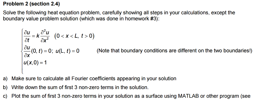 Solved When solving the heat equation using separation of | Chegg.com