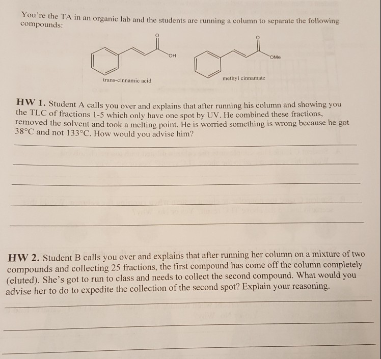 Solved You're the TA compounds in an organic lab and the | Chegg.com