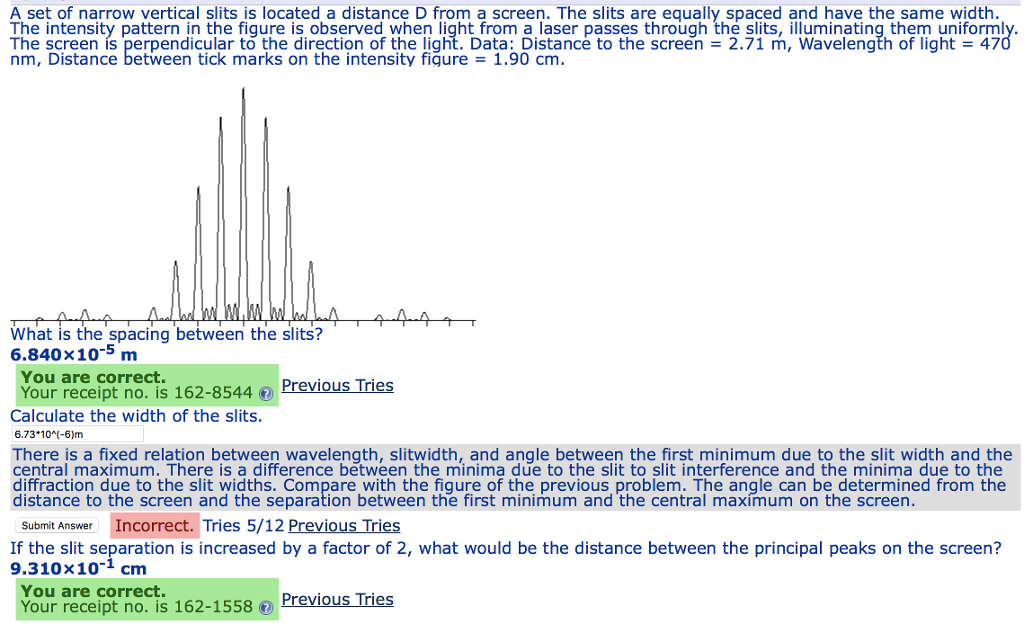 Solved A set of narrow vertical slits is located a distance | Chegg.com