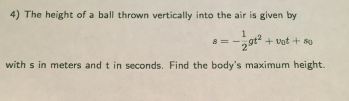 Solved The height of a ball thrown vertically into the air | Chegg.com