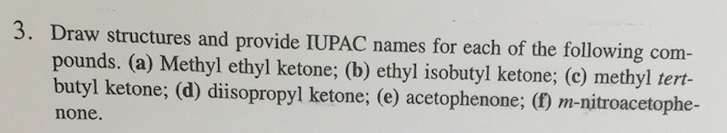 Solved Draw structures and provide IUPAC names for each of | Chegg.com