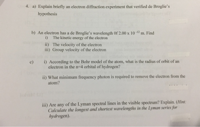 Solved Explain briefly an electron diffraction experiment | Chegg.com