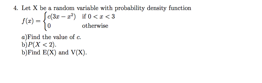 Solved Let X be a random variable with probability density | Chegg.com