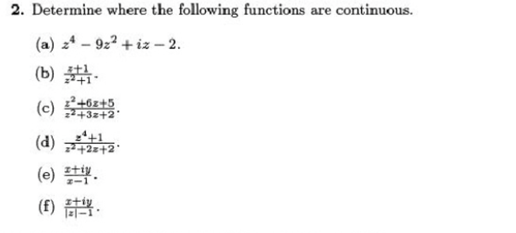 Solved 2. Determine where the following functions are | Chegg.com