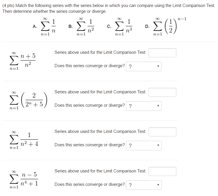 Solved Match the following series with the series below in | Chegg.com