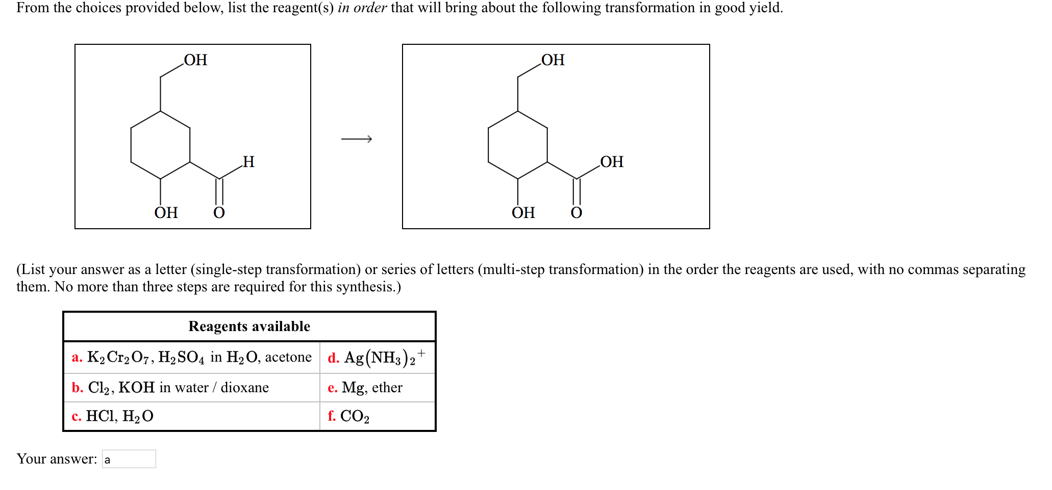Solved From the choices provided below, list the reagent(s) | Chegg.com